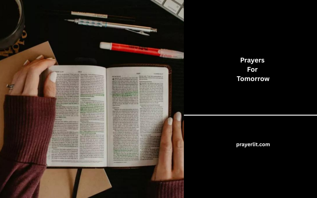 25 Amazing Prayers For Tomorrow (2025) - PrayerLit