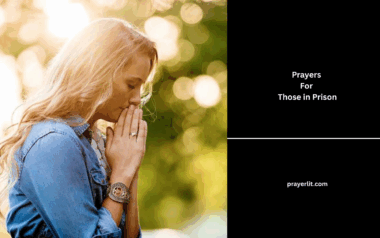 28 Heartfelt Prayers For Those in Prison (2026) - PrayerLit