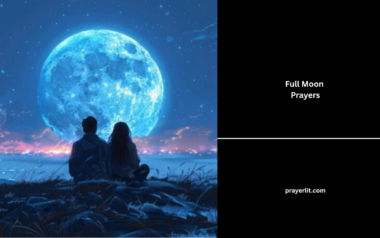 30 Powerful Full Moon Prayers (2025) - PrayerLit