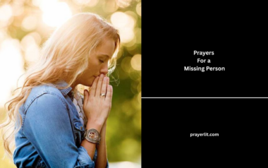 30 Powerful Prayers For a Missing Person (2026) - PrayerLit