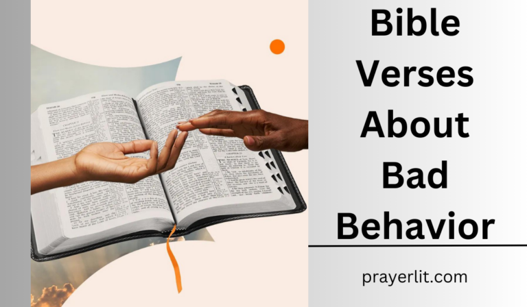 30 Powerful Bible Verses About Bad Behavior (2026) - PrayerLit
