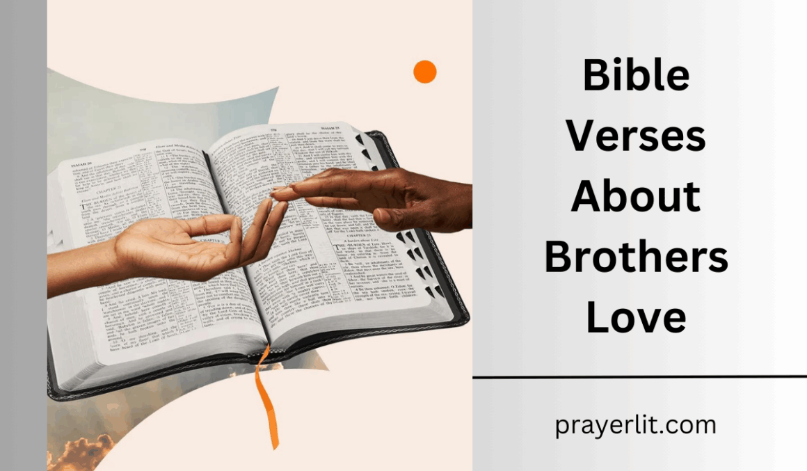 30 Most Effective Bible Verses About Brothers Love (2025) - PrayerLit