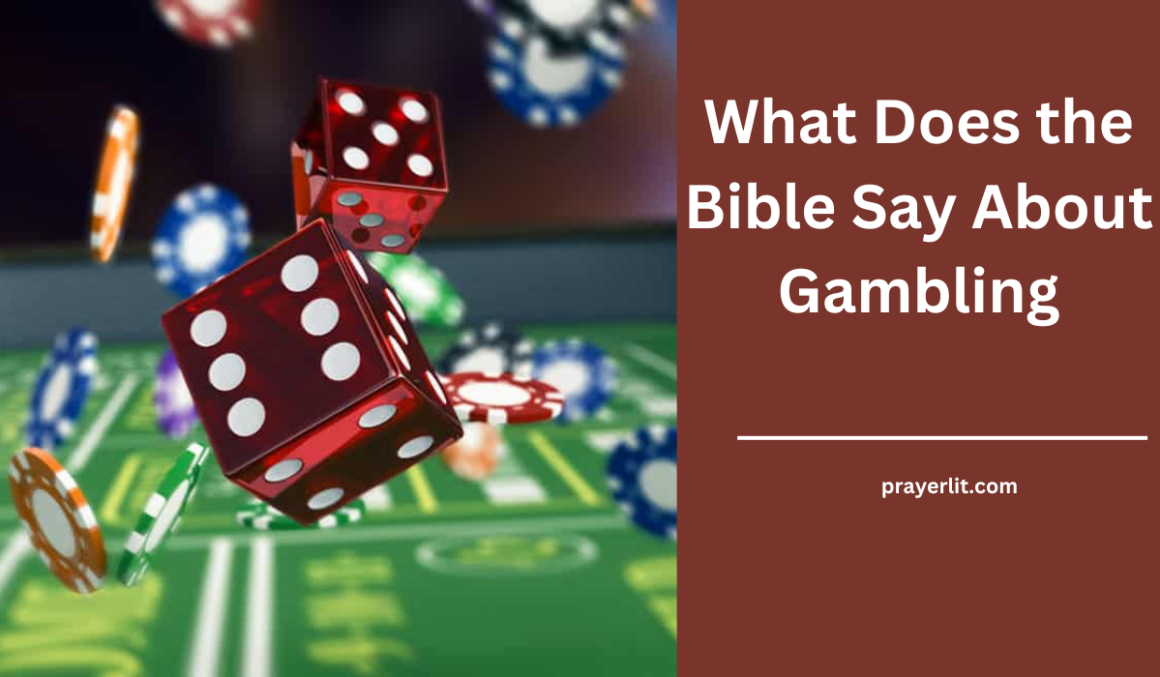 What Does the Bible Say About Gambling? - PrayerLit