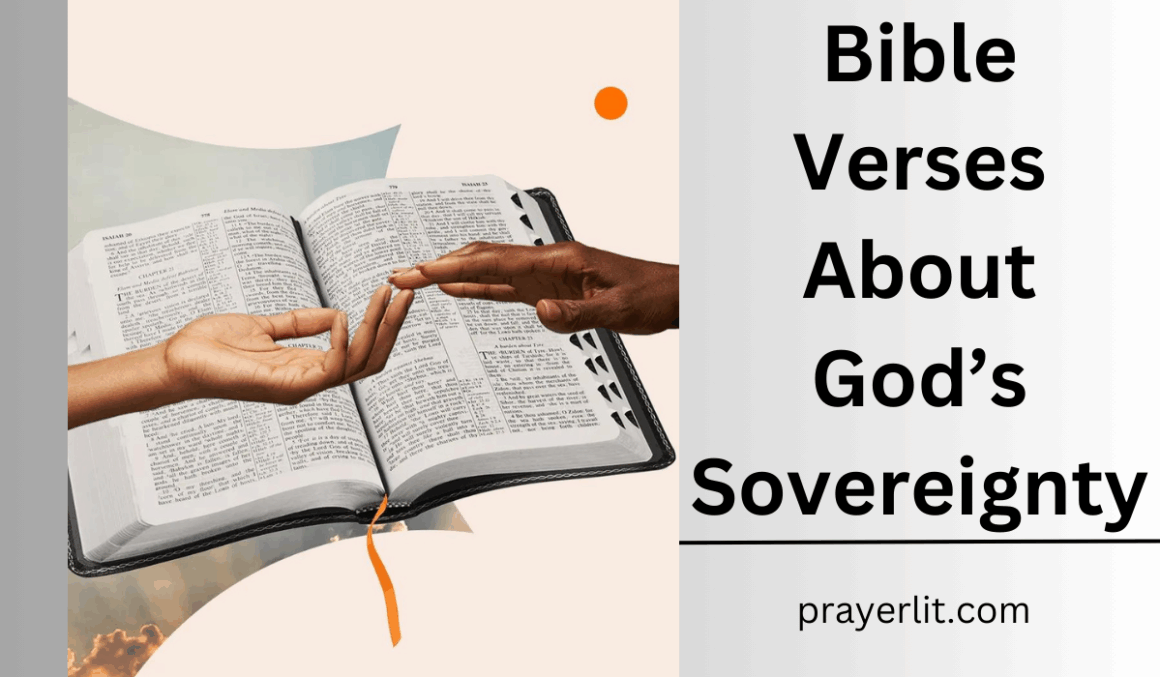 30 Powerful Bible Verses About God's Sovereignty (2026) - PrayerLit