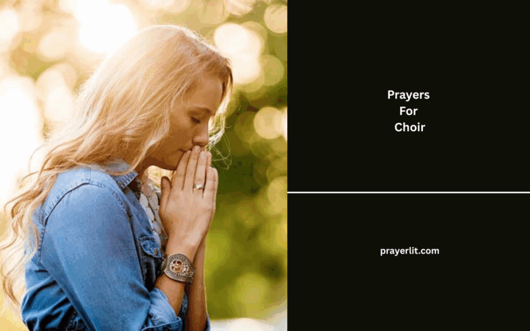 30 Powerful Prayers For Choir (2026) - PrayerLit