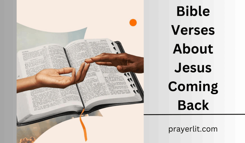 30 Powerful Bible Verses About Jesus Coming Back (2025) - PrayerLit