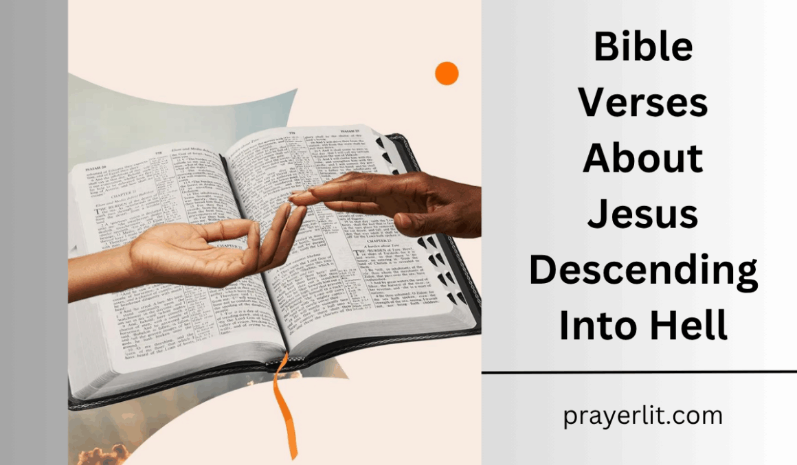 30 Most Effective Bible Verses About Jesus Descending Into Hell (2025 ...