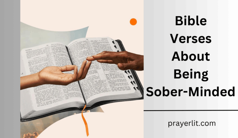 30 Powerful Bible Verses About Being Sober-Minded (2026) - PrayerLit