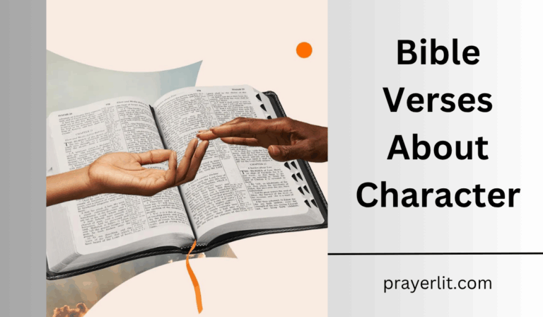 30 Inspiring Bible Verses About Character (2026) - PrayerLit
