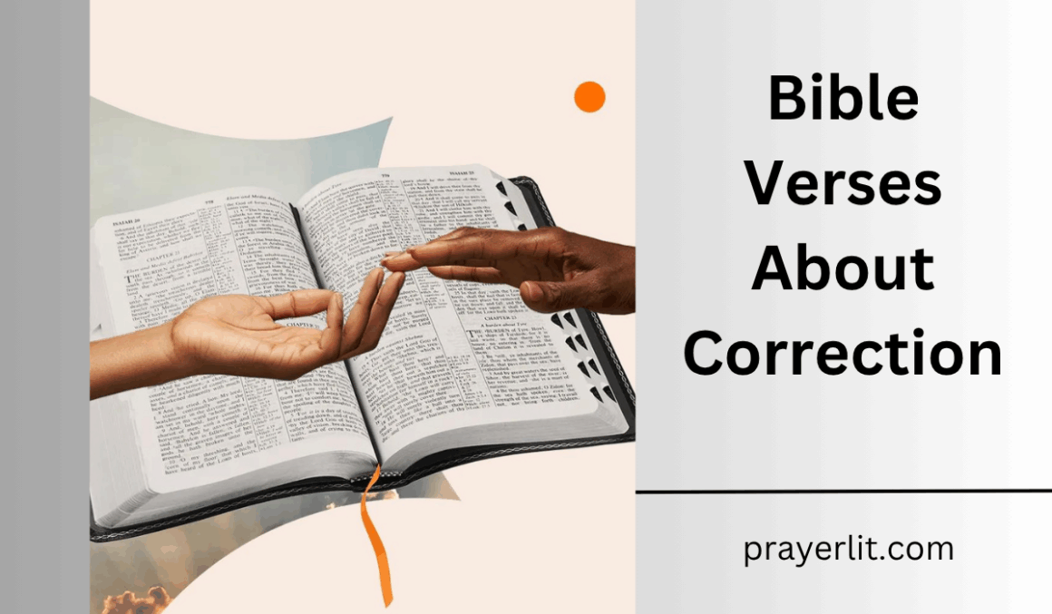 30 Powerful Bible Verses About Correction (2025) - PrayerLit