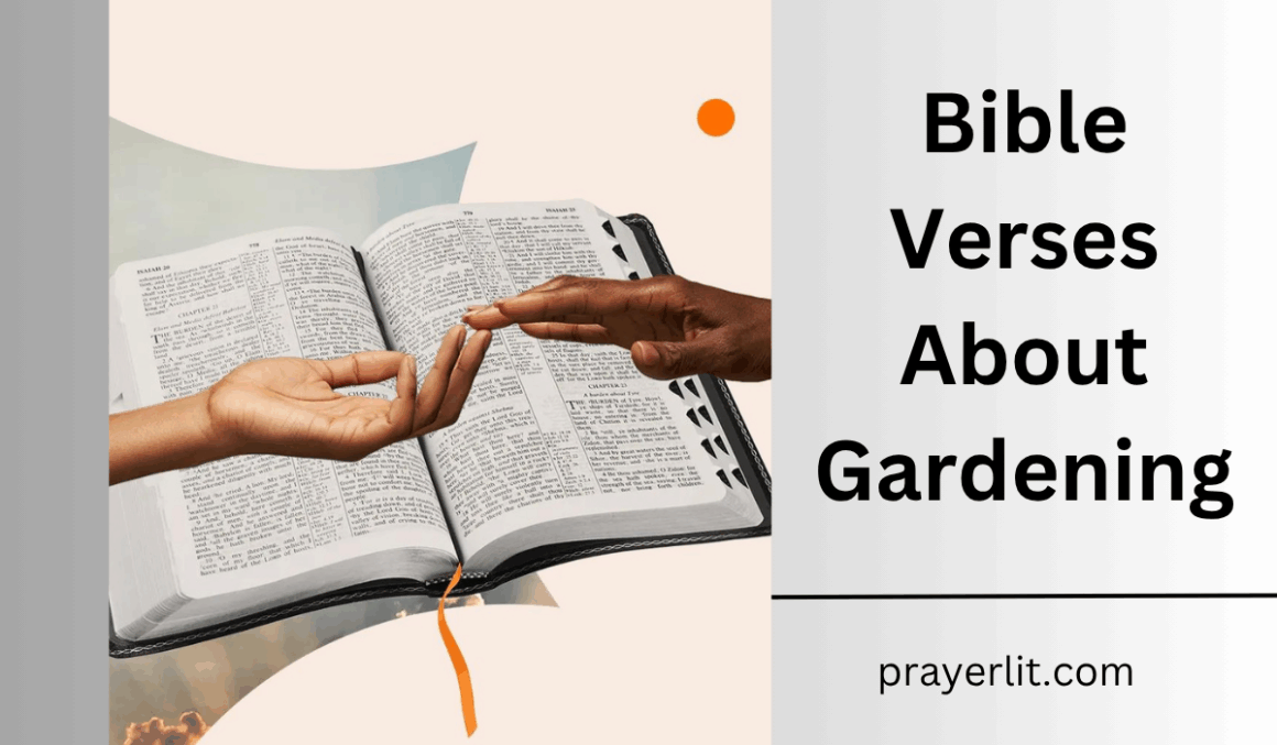 30 Inspiring Bible Verses About Gardening (2025) - PrayerLit