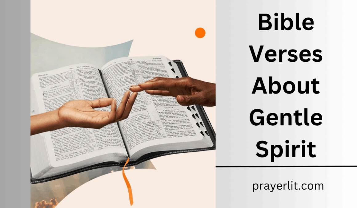 30 Most Effective Bible Verses About Gentle Spirit (2026) - PrayerLit