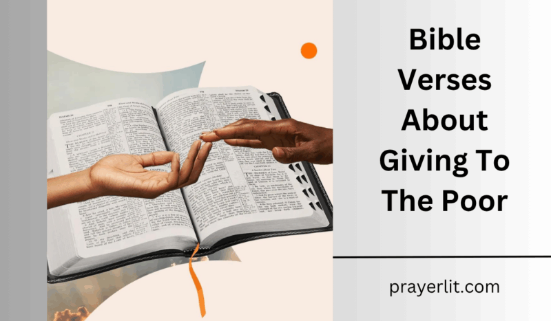30 Powerful Bible Verses About Giving To The Poor (2025) - PrayerLit