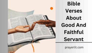 30 Inspiring Bible Verses About Good And Faithful Servant (2025 ...