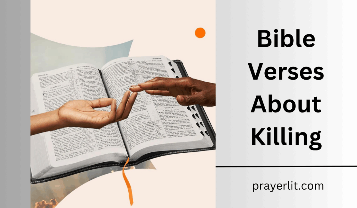 30 Powerful Bible Verses About Killing (2026) - PrayerLit