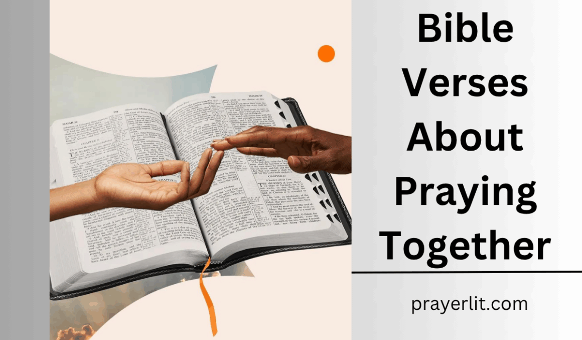 30 Most Effective Bible Verses About Praying Together (2026) - PrayerLit