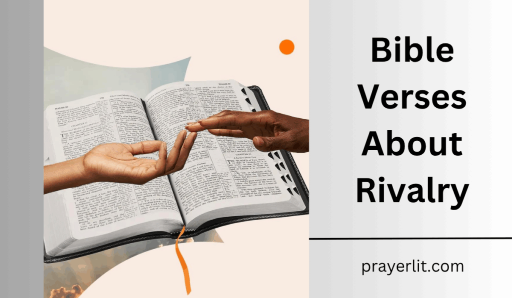 30 Most Painful Bible Verses About Rivalry (2025) - PrayerLit