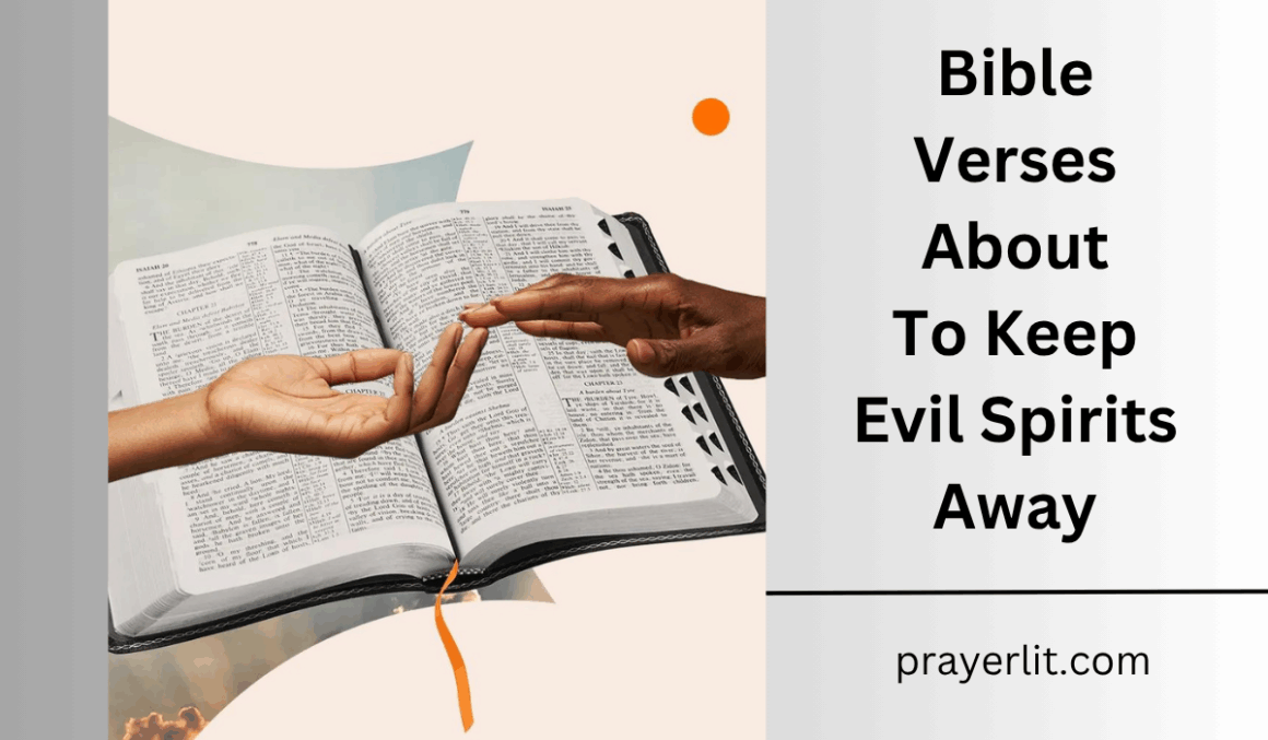 30 Powerful Bible Verses About To Keep Evil Spirits Away (2026) - PrayerLit