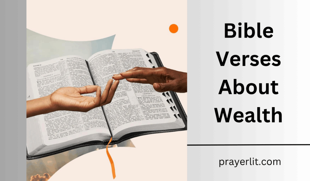 30 Most Effective Bible Verses About Wealth (2025) - PrayerLit