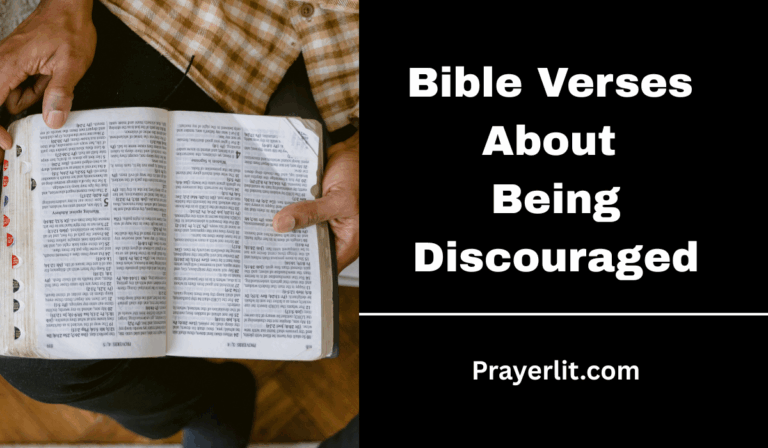 30 Powerful Bible Verses About Being Discouraged (2026) - PrayerLit