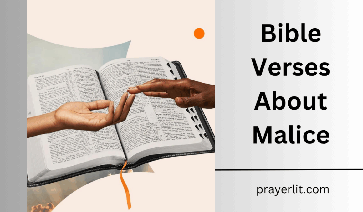 30 Powerful Bible Verses About Malice (2025) - PrayerLit