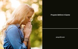 32 Efficient Prayers Before A Game (2025) - PrayerLit
