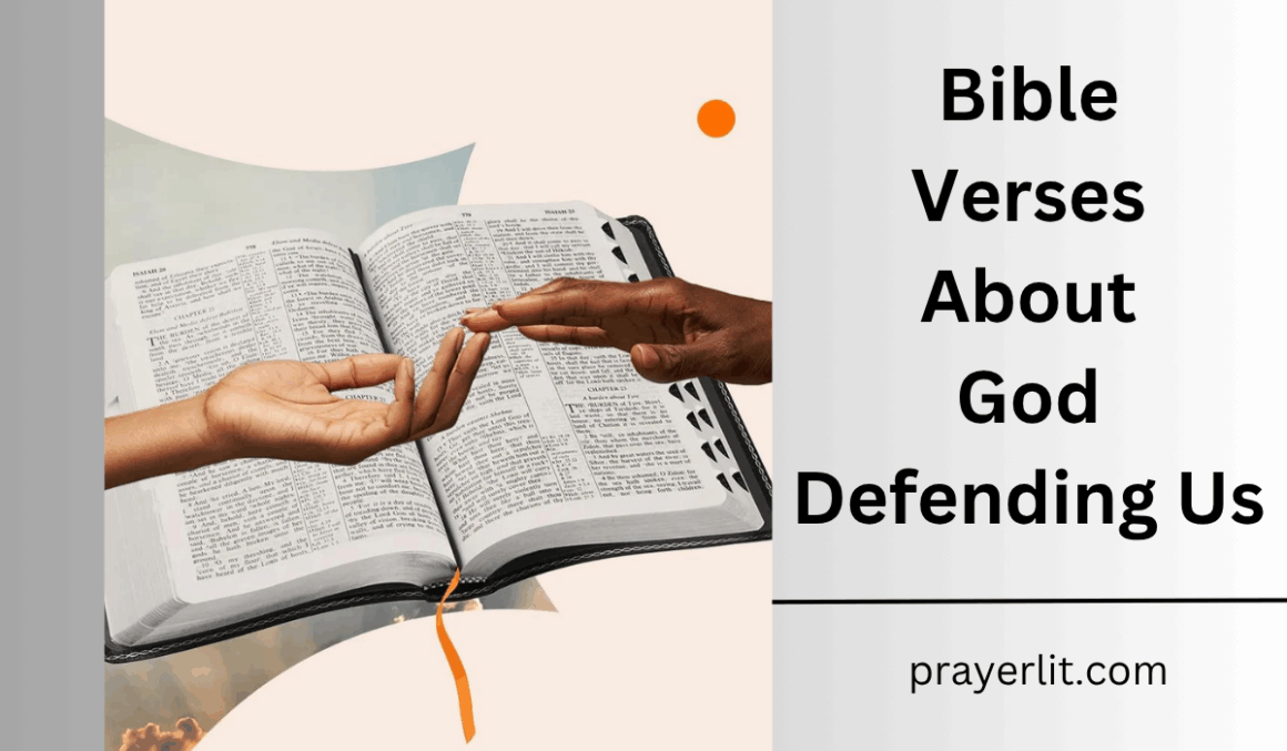 30 Uplifting Bible Verses About God Defending Us (2025) - PrayerLit