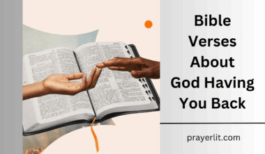 30 Most Effective Bible Verses About God Having Your Back (2026 ...