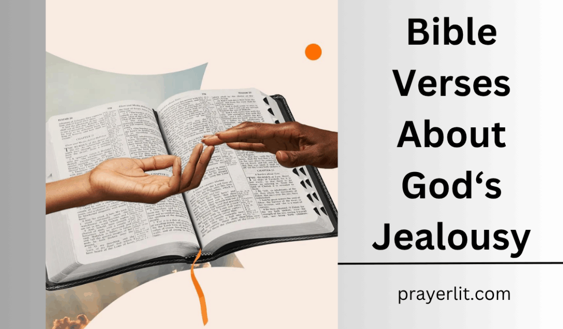 30 Powerful Bible Verses About God's Jealousy (2025) - PrayerLit