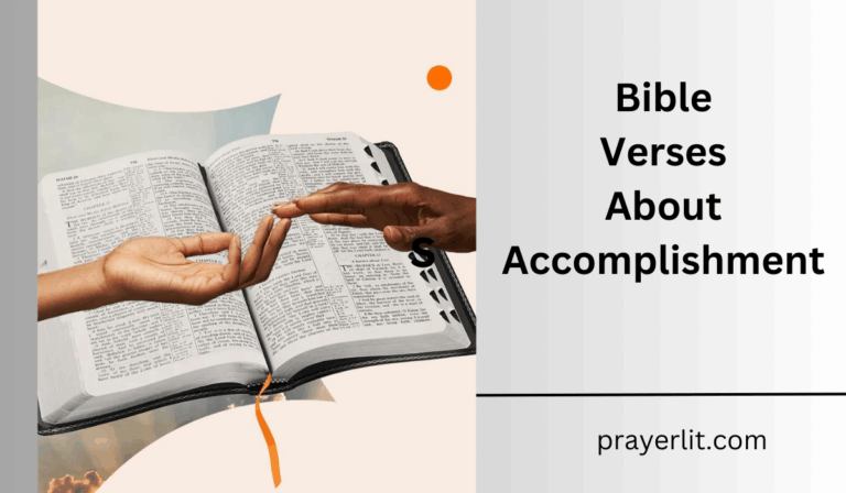 30 Powerful Bible Verses About Accomplishment (2026) - PrayerLit
