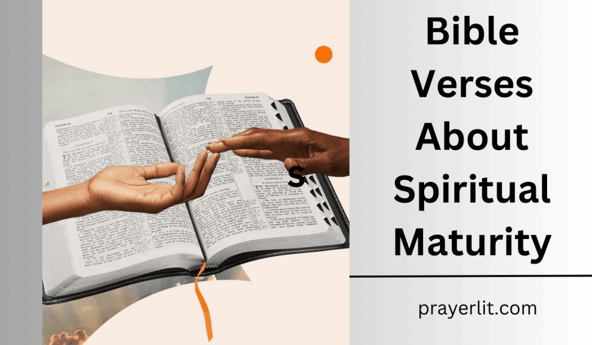 30 Inspiring Bible Verses About Spiritual Maturity (2026) - PrayerLit