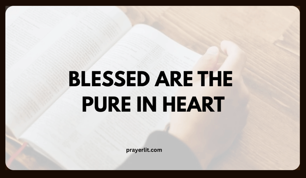 Blessed Are the Pure in Heart - Meaning of Matthew 5:8?