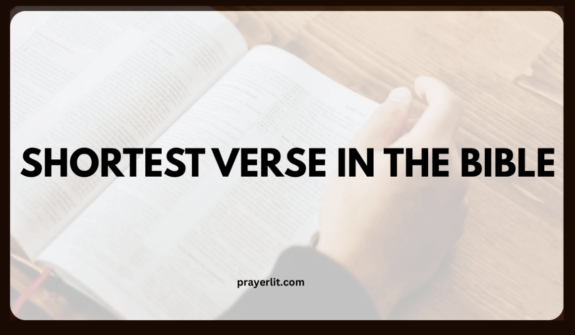 What is the Shortest Verse in the Bible (New & Old Testament) 2026 ...