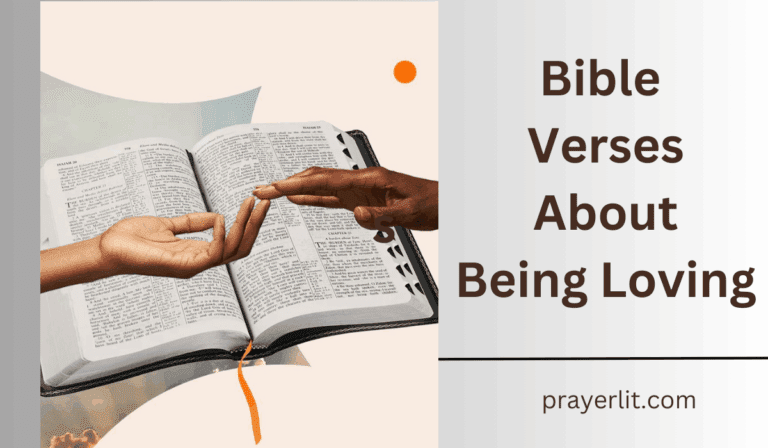 30 Beautiful Bible Verses About Being Loving (2026) - PrayerLit