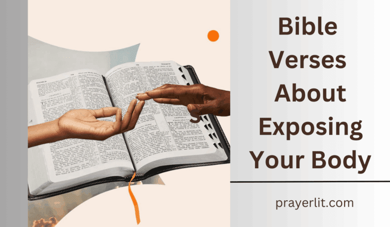 30 Powerful Bible Verses About Exposing Your Body (2025) - PrayerLit