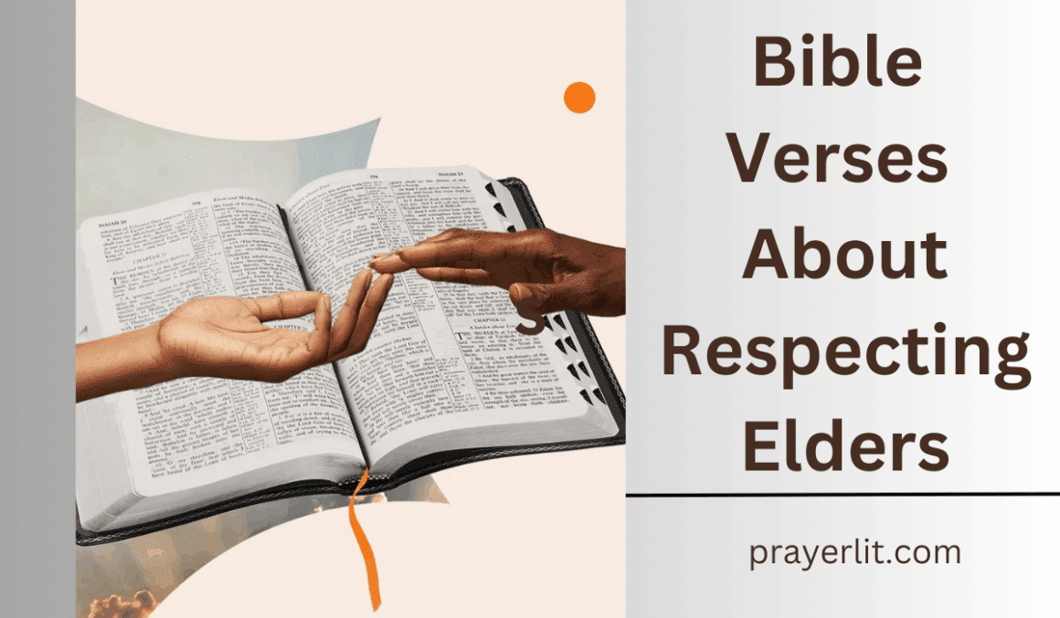 30 Powerful Bible Verses About Respecting Elders (2026) - PrayerLit