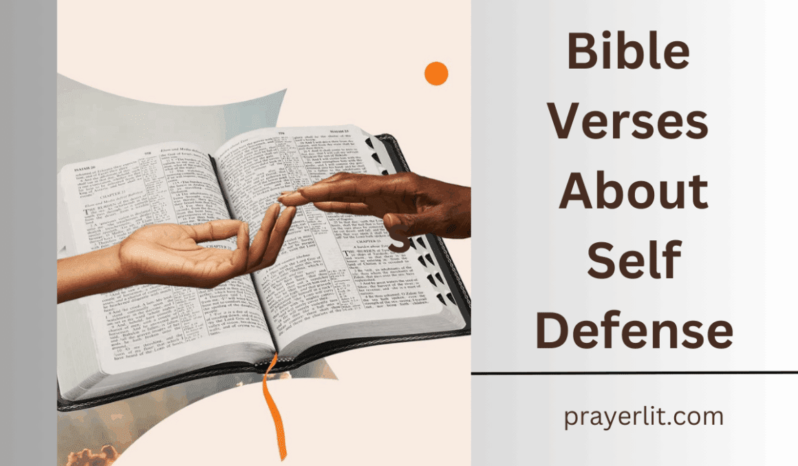 30 Powerful Bible Verses About Self Defense (2026) - PrayerLit