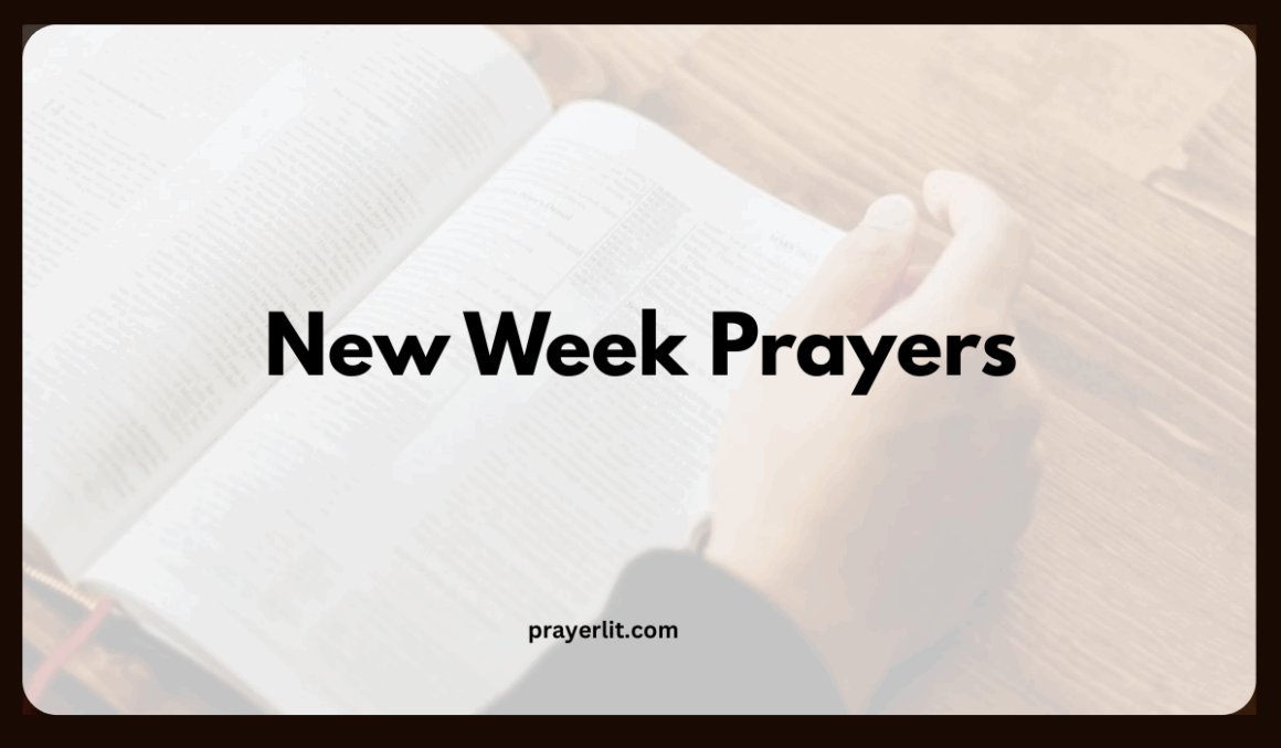 40 Powerful New Week Prayers for My Love (2026) - PrayerLit