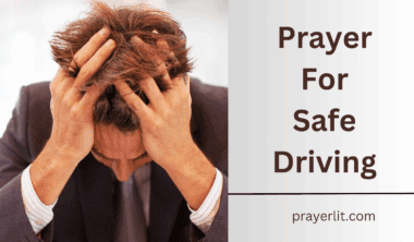 35 Most Powerful Prayer For Safe Driving (2026) - PrayerLit