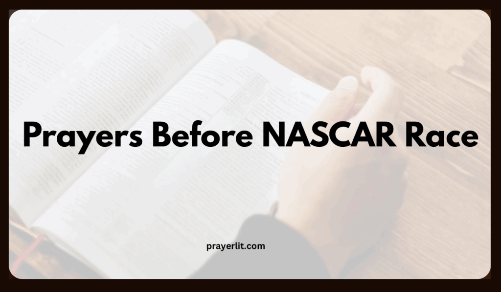 30 Powerful Prayers Before a NASCAR Race (2025) - PrayerLit