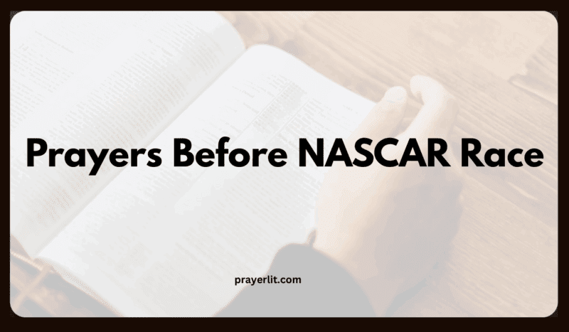 30 Powerful Prayers Before a NASCAR Race (2025) - PrayerLit