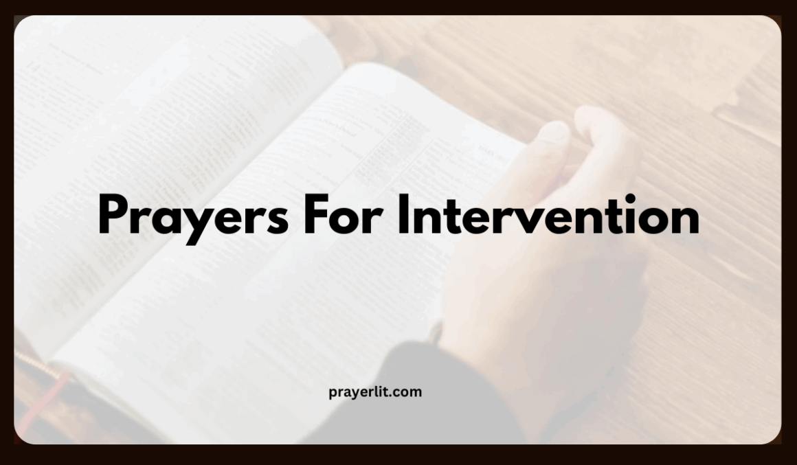 35 Powerful Prayers for God to Intervene in a Situation (2025) - PrayerLit