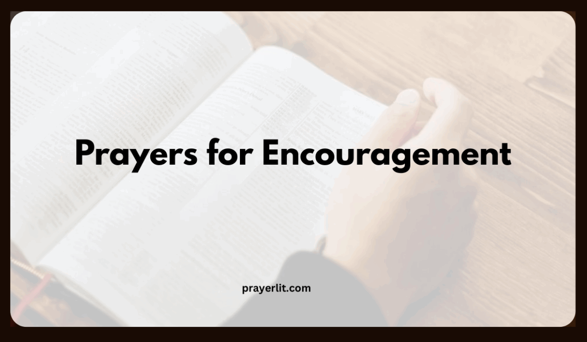35 Powerful Prayers for Encouragement for a Friend - PrayerLit