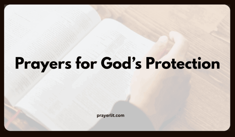 35 Powerful Prayers for God's Protection (2026) - PrayerLit