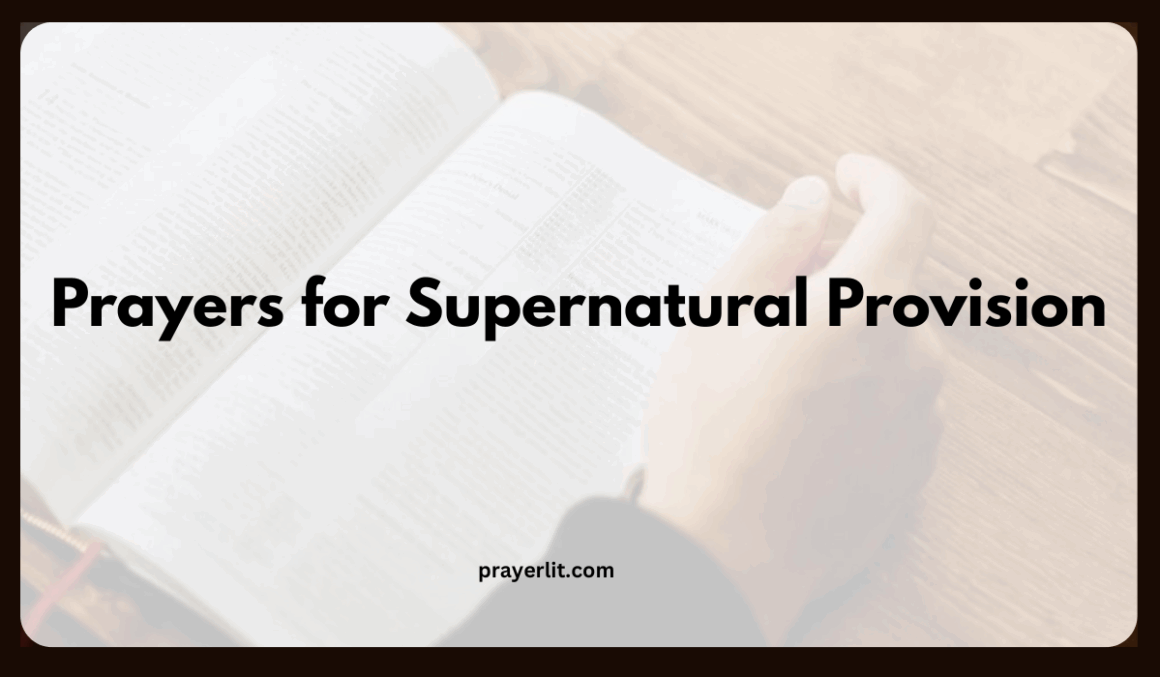 35 Powerful Prayers for Supernatural Provision 2026 - PrayerLit