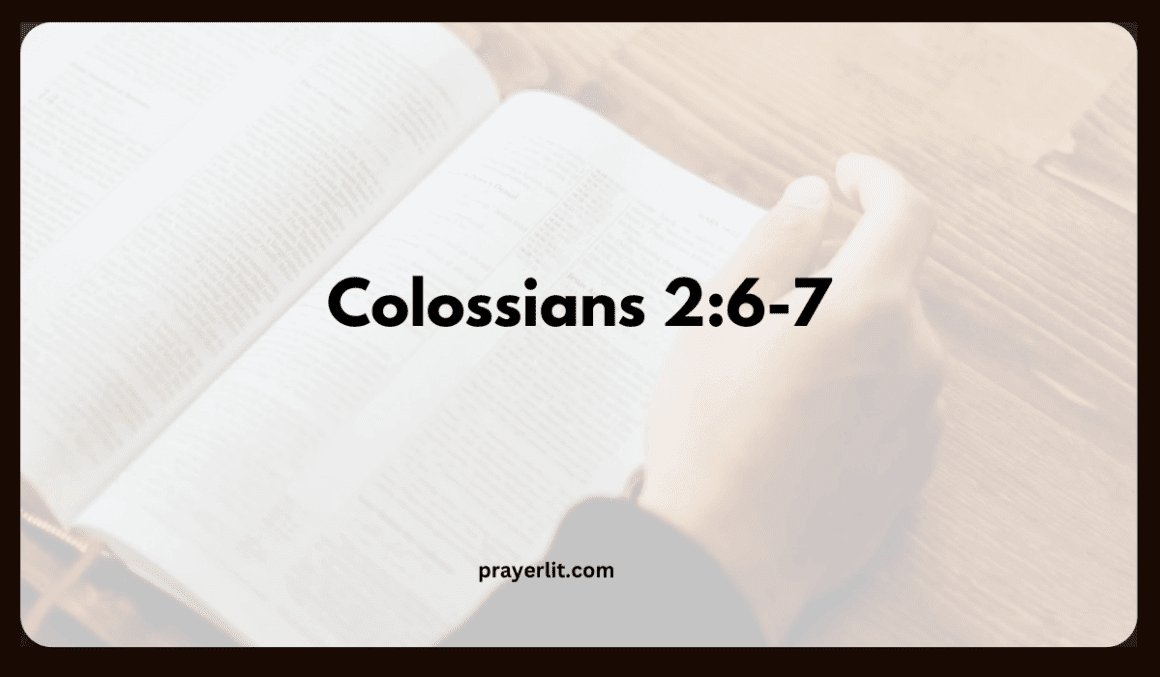 Colossians 2:6-7 Meaning and Commentary - PrayerLit