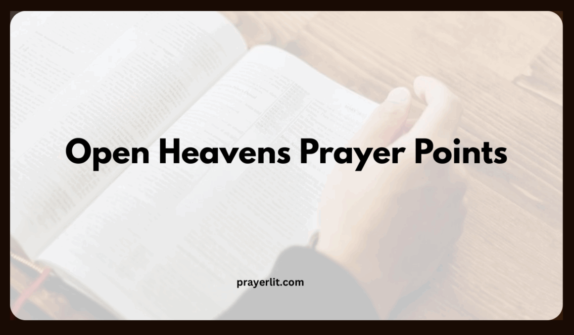 50 Powerful Open Heavens Prayer Points for Today 2026 - PrayerLit