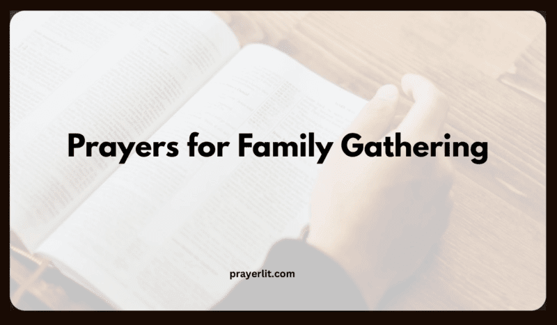 35 Powerful Prayers for Family Gathering 2025 - PrayerLit