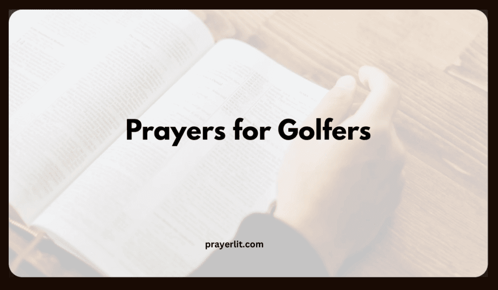 35 Powerful Prayers for Golfers 2026 - PrayerLit