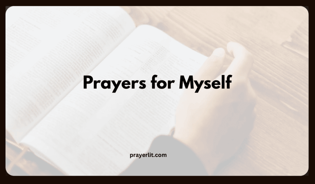 40 Short Powerful Prayers for Myself 2026 - PrayerLit
